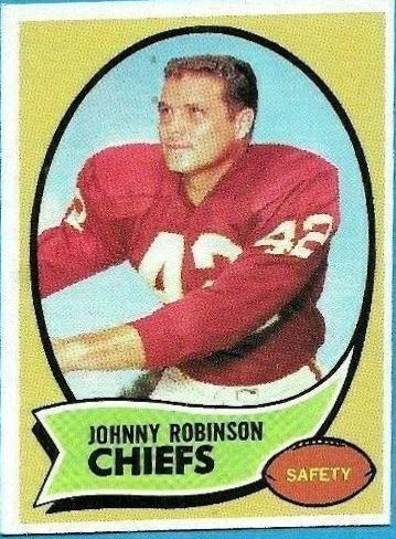 Johnny Robinson #129 Prices | 1970 Topps | Football Cards