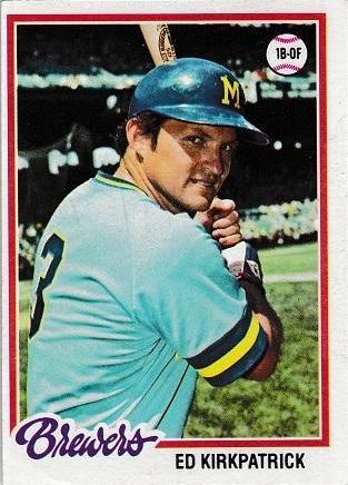 Ed Kirkpatrick #77 Prices | 1978 Topps | Baseball Cards
