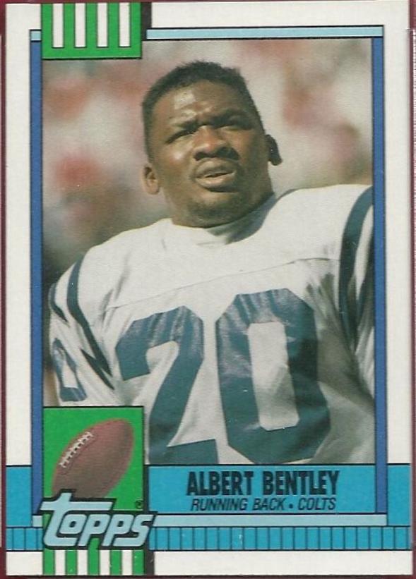 Albert Bentley #310 Prices | 1990 Topps | Football Cards