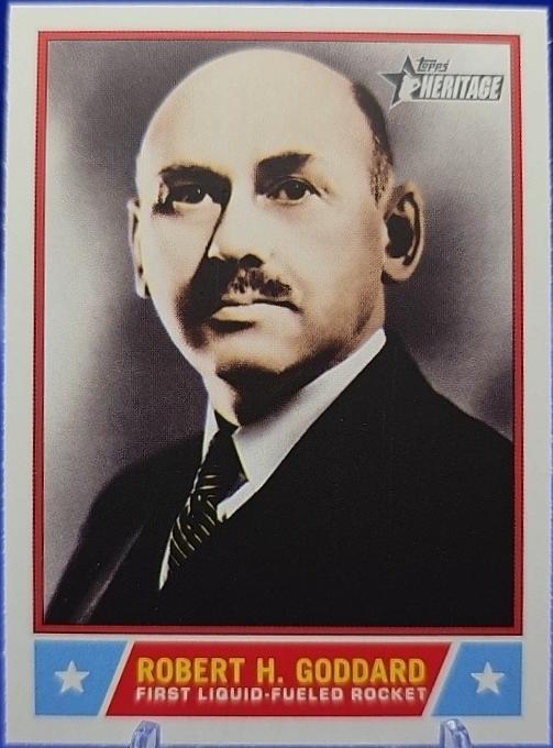 Robert H. Goddard #NS-62 Prices | 2025 Topps Heritage Notable American ...