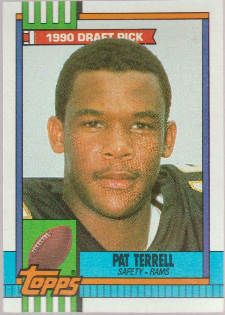 Pat Terrell #67 Prices | 1990 Topps | Football Cards