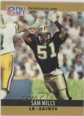 Sam Mills #217 Prices | 1990 Pro Set | Football Cards