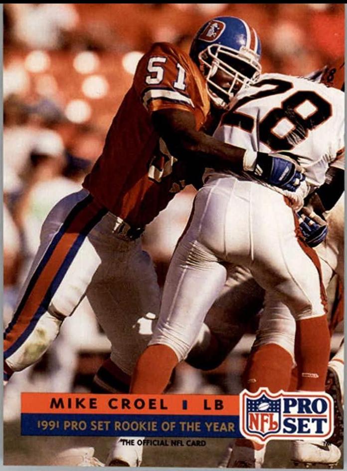 Mike Croel [Rookie of the Year] #850 Prices | 1991 Pro Set | Football Cards