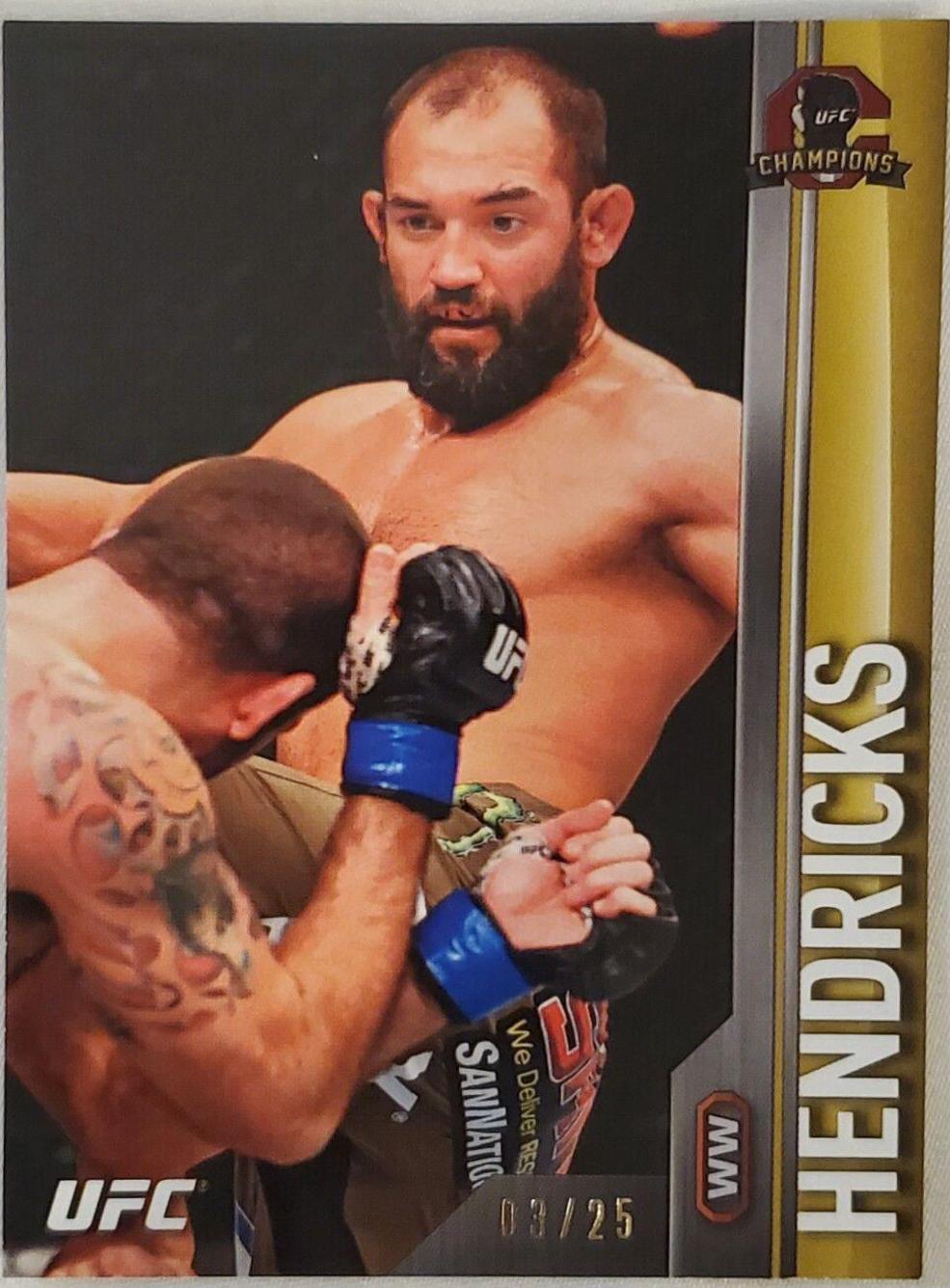 Johny Hendricks [Gold] #100 Prices | 2015 Topps UFC Champions | UFC Cards