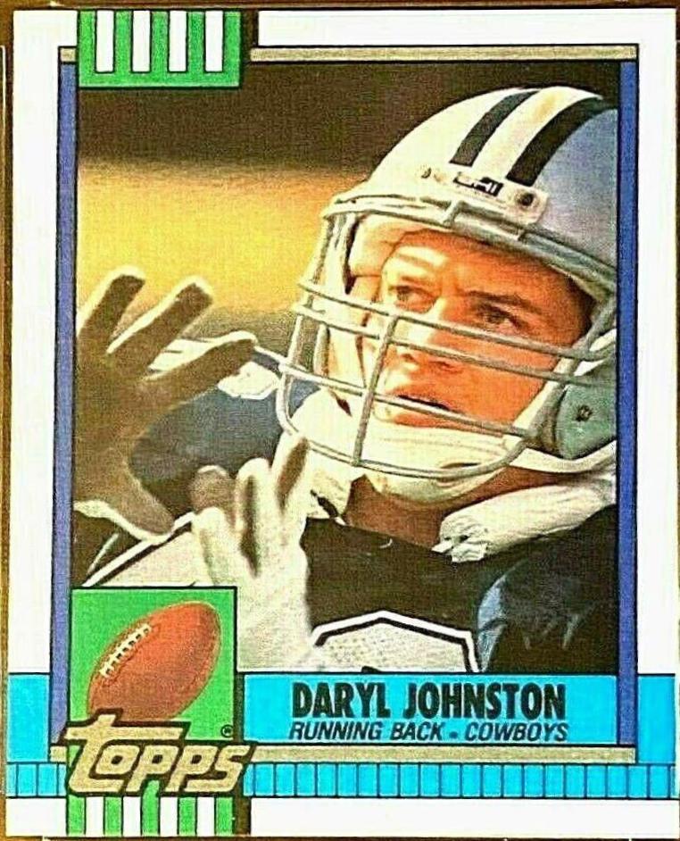 Daryl Johnston [Disclaimer Back] #489 Prices [Rookie] | 1990 Topps ...