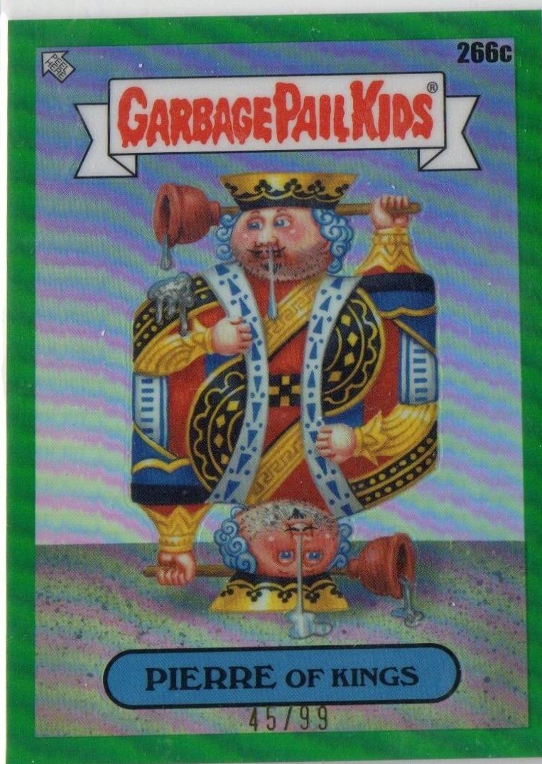 PIERRE of Kings [Green Refractor] #266c Prices | 2024 Garbage Pail Kids ...