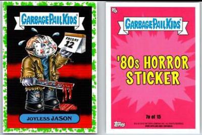 Joyless JASON [Green] #7a Prices | Garbage Pail Kids Oh, the Horror ...