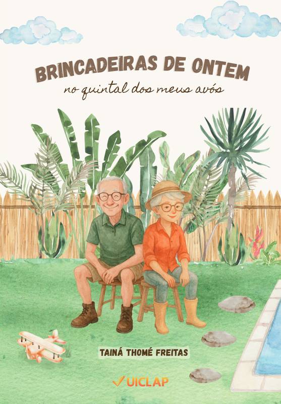 Brincadeiras de ontem no quintal dos meus avós ⋆ Loja Uiclap