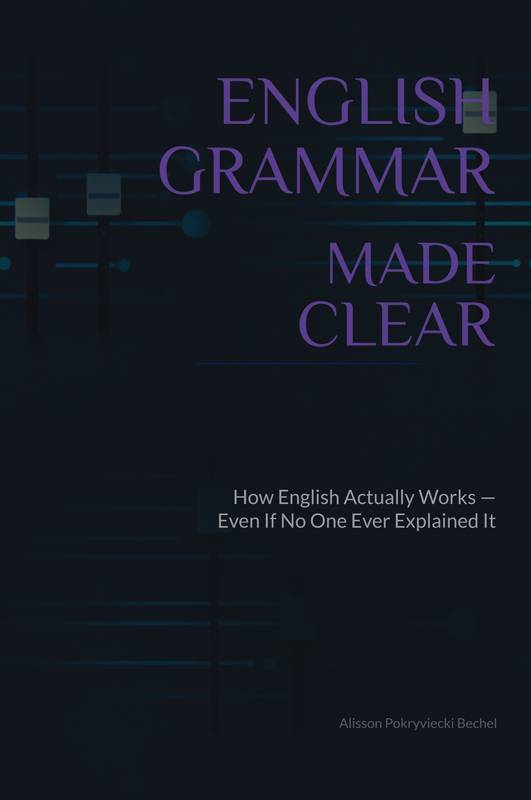 English Grammar Made Clear ⋆ Loja Uiclap