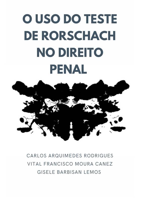O USO DO TESTE DE RORSCHACH NO DIREITO PENAL ⋆ Loja Uiclap