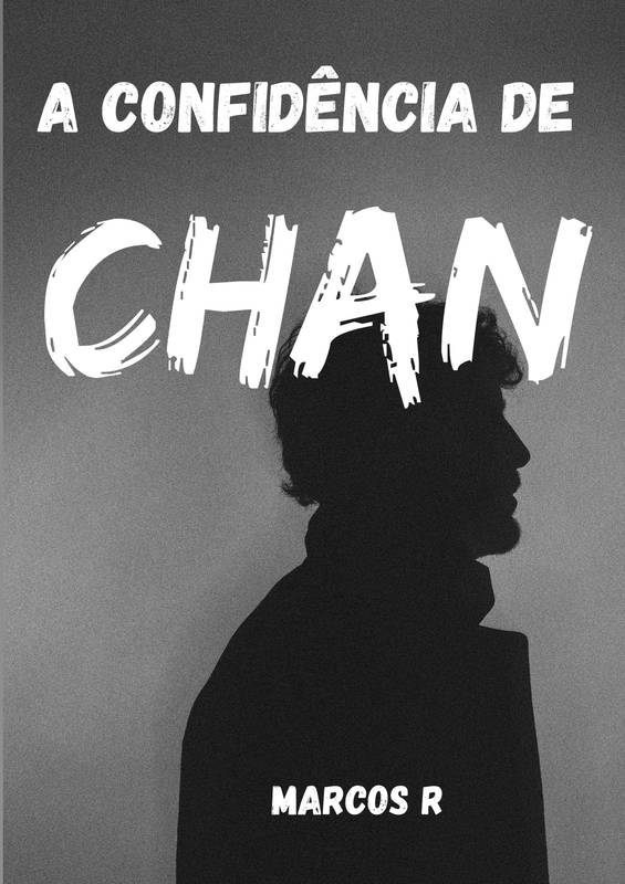 A Confidência de Chan ⋆ Loja Uiclap