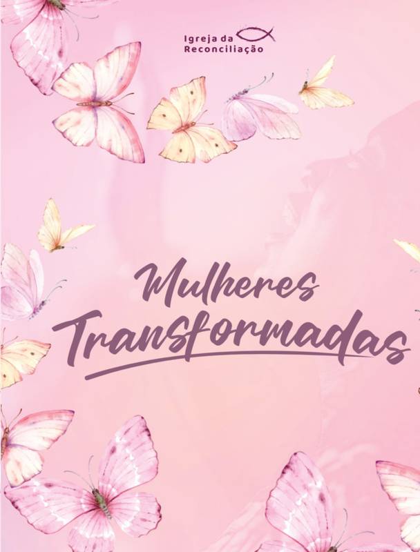 Mulheres transformadas ⋆ Loja Uiclap