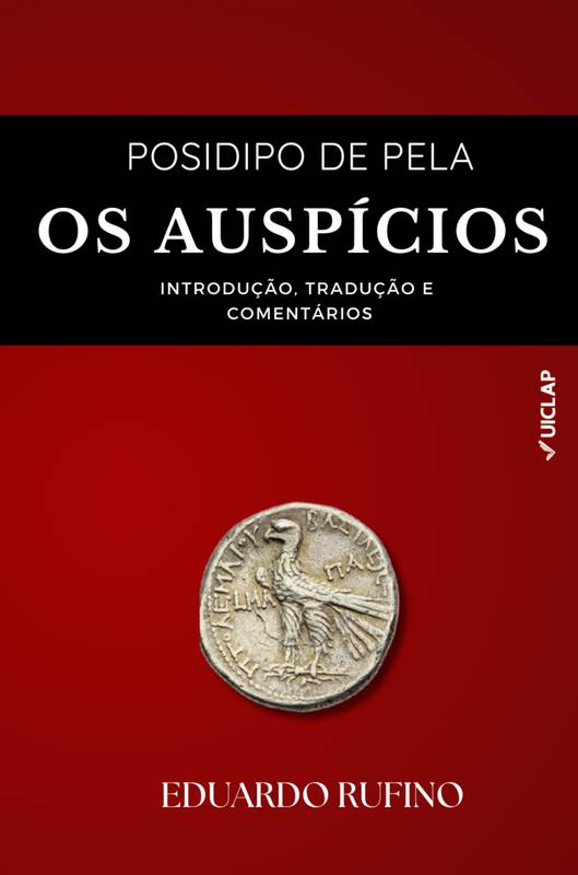 Posidipo de Pela: os auspícios - introdução, tradução e comentários ⋆ ...