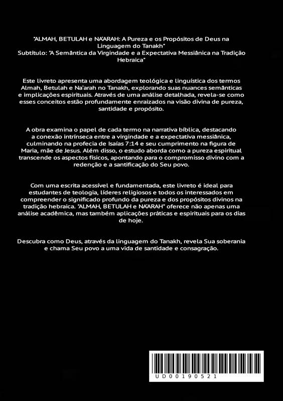 "ALMAH, BETULAH e NA‘ARAH: A Pureza e os Propósitos de Deus na ...