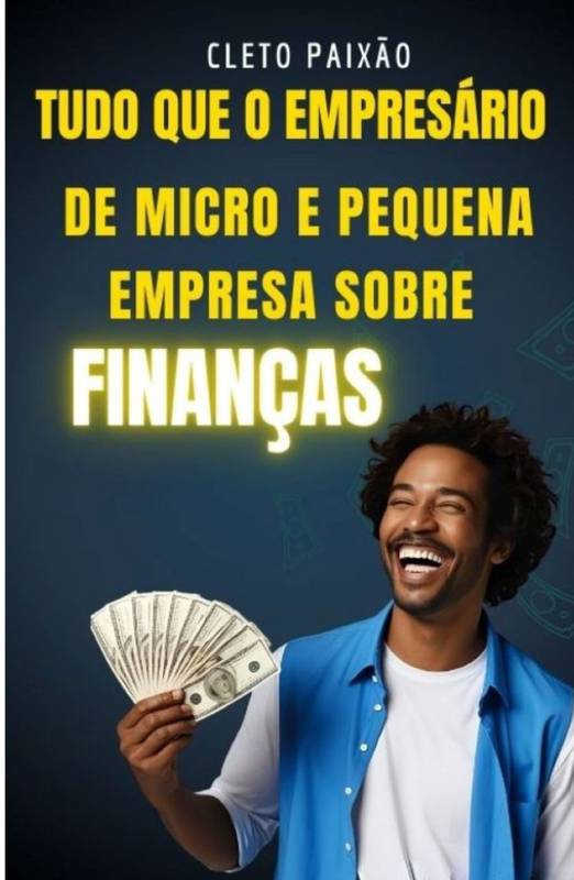 Tudo que o Empresário de Micro e Pequena Empresa deve saber sobre ...