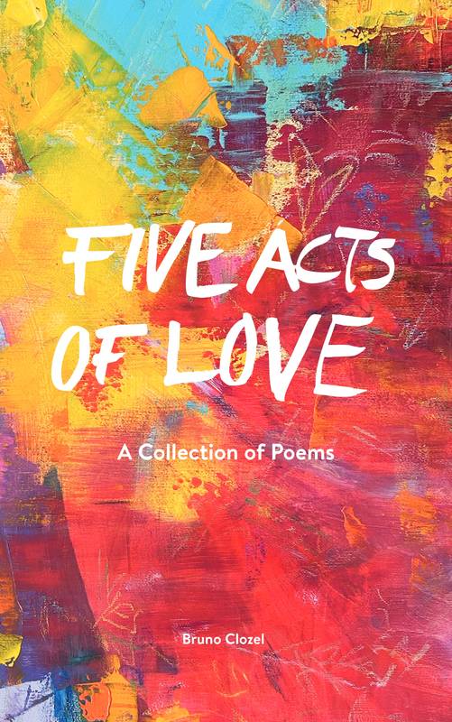 Five Acts Of Love ⋆ Loja Uiclap