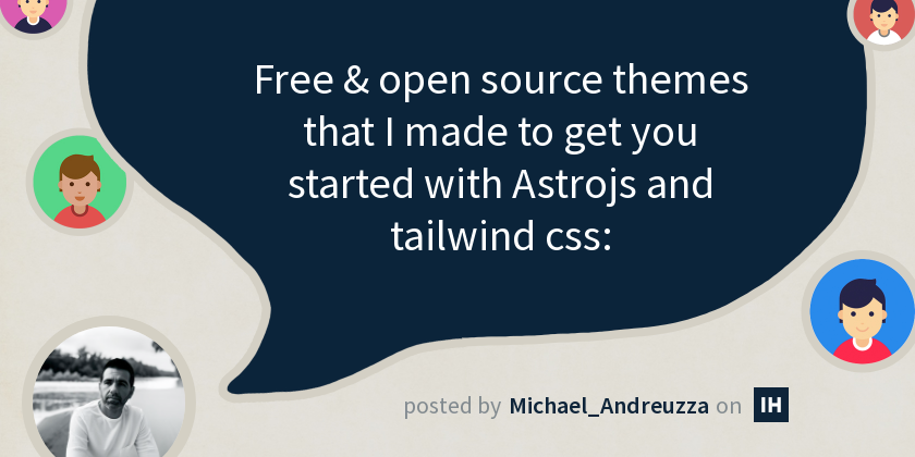 Free And Open Source Themes That I Made To Get You Started With Astrojs