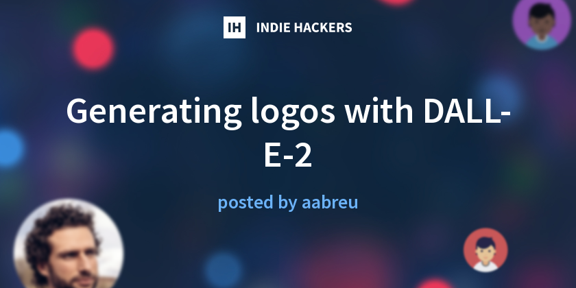 Generating logos with DALL-E-2 - Indie Hackers