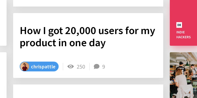 How I got 20,000 users for my product in one day - Indie Hackers