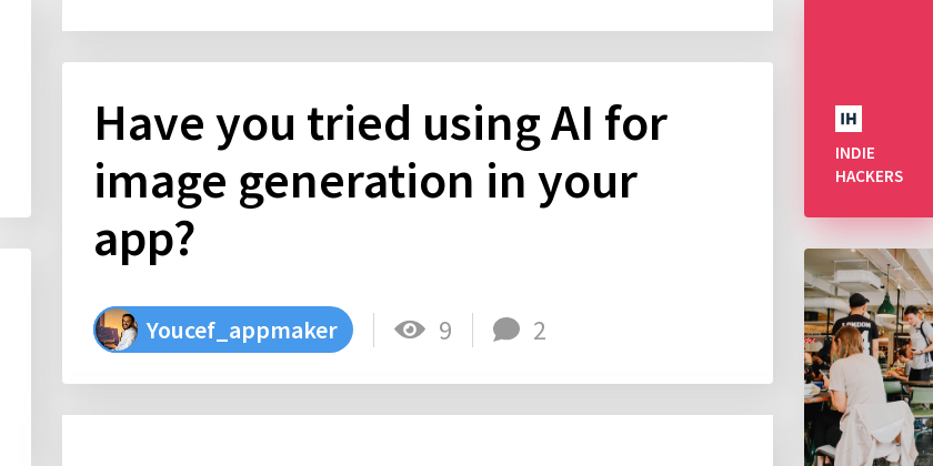 Have you tried using AI for image generation in your app? - Indie Hackers