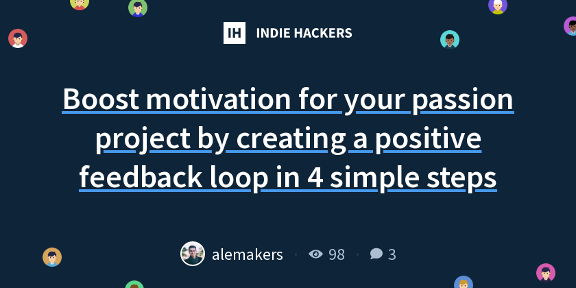 Boost motivation for your passion project by creating a positive ...