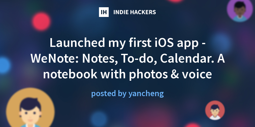 Launched my first iOS app - WeNote: Notes, To-do, Calendar. A notebook ...