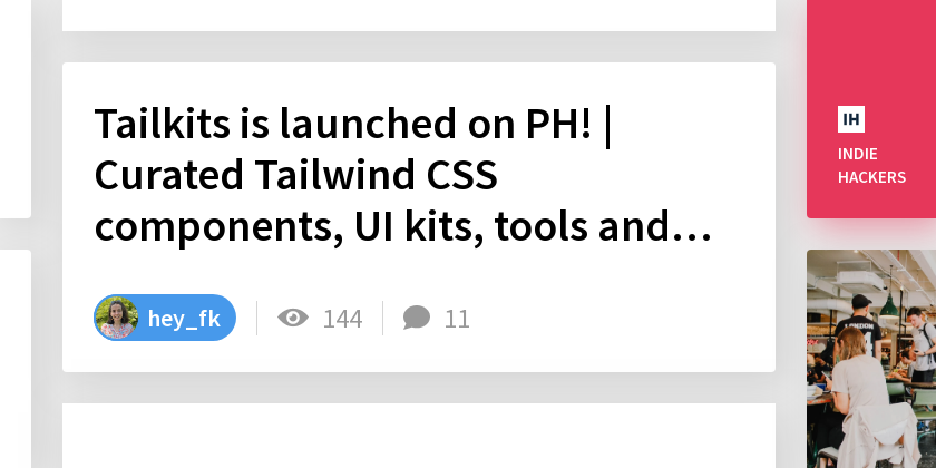 Tailkits is launched on PH! | Curated Tailwind CSS components, UI kits, tools and more 🔥 - Indie ...