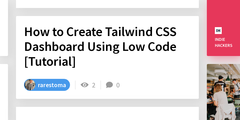 How To Create Tailwind Css Dashboard Using Low Code Tutorial Indie Hackers