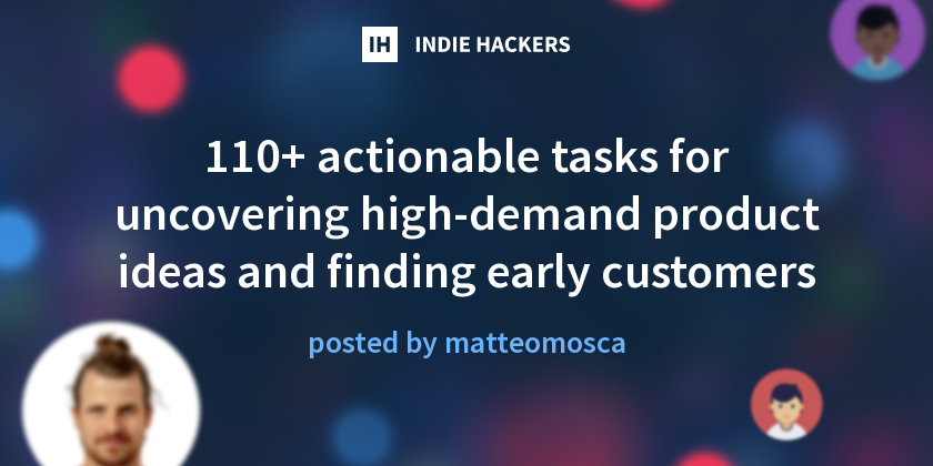 110+ actionable tasks for uncovering high-demand product ideas and ...