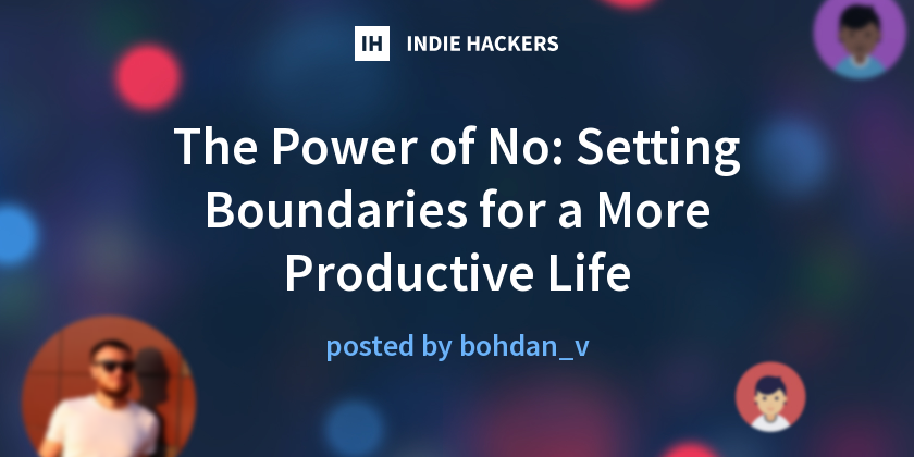 The Power of No: Setting Boundaries for a More Productive Life - Indie ...