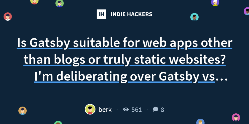 Is Gatsby suitable for web apps other than blogs or truly static ...