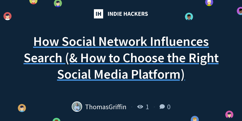 How Social Network Influences Search (& How to Choose the Right Social ...