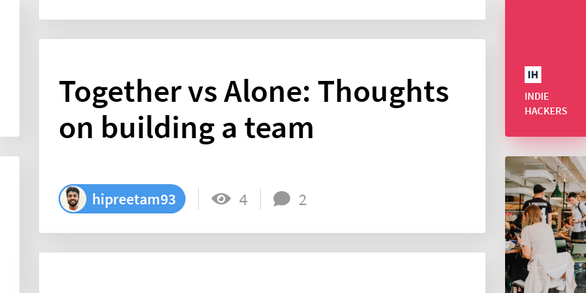 Together vs Alone: Thoughts on building a team