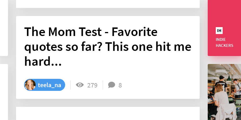 The Mom Test - Favorite quotes so far? This one hit me hard... - Indie ...