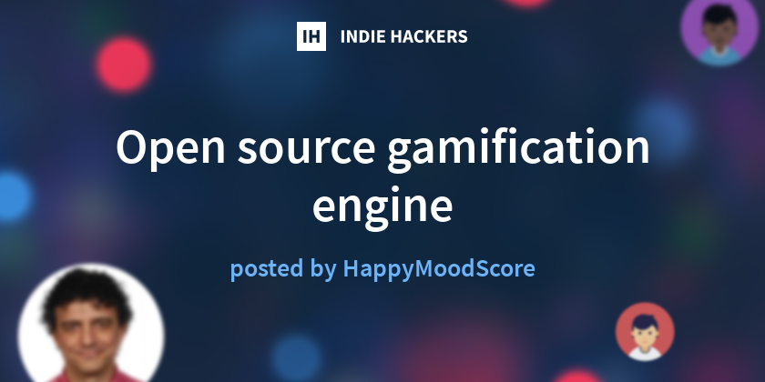 Open source gamification engine - Indie Hackers