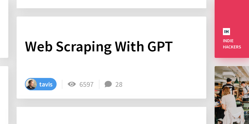 Web Scraping With GPT - Indie Hackers