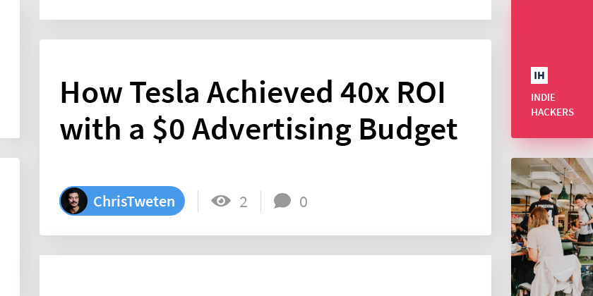 How Tesla Achieved 40x ROI with a $0 Advertising Budget - Indie Hackers