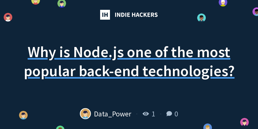 Why is Node.js one of the most popular back-end technologies?