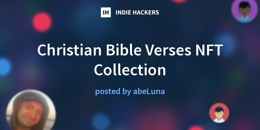 Christian Bible Verses NFT Collection - Indie Hackers
