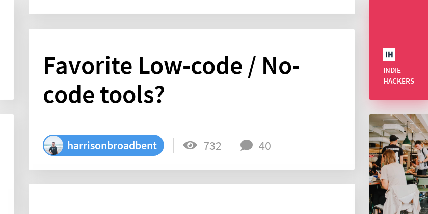 Favorite Low-code / No-code tools? - Indie Hackers