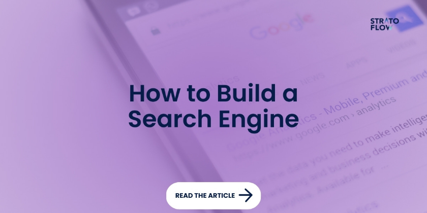 How to Build a Search Engine: Step by Step Guide - Indie Hackers