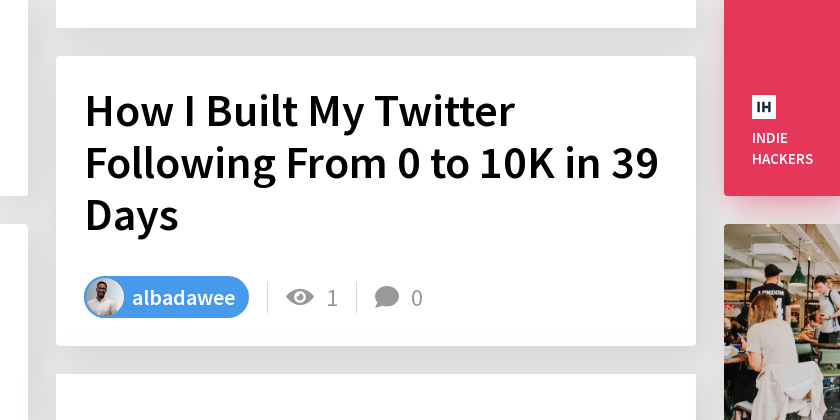 How I Built My Twitter Following From 0 to 10K in 39 Days - Indie Hackers