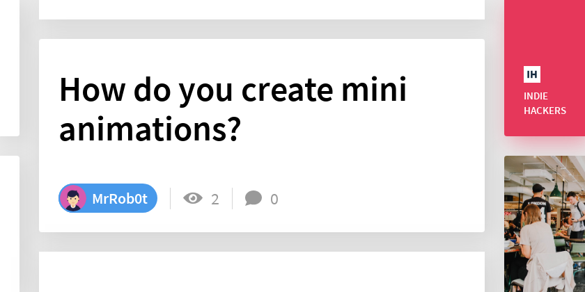How do you create mini animations? - Indie Hackers