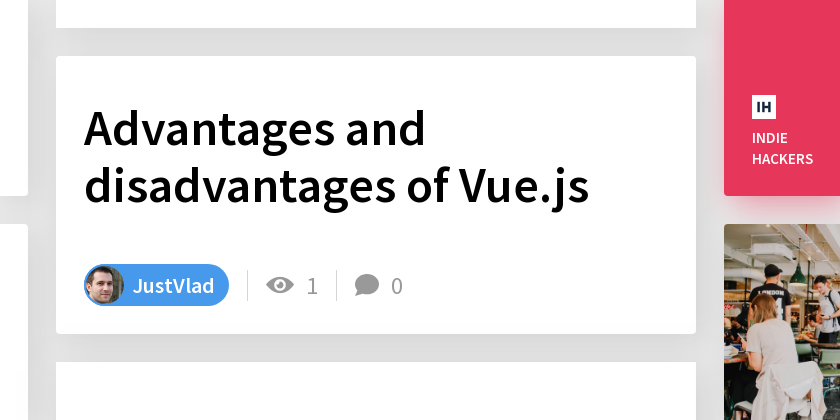 Advantages and disadvantages of Vue.js - Indie Hackers