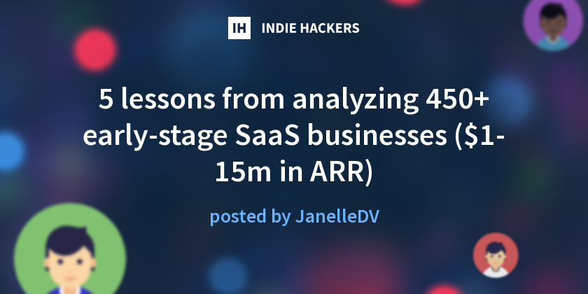 5 lessons from analyzing 450+ early-stage SaaS businesses ($1-15m in ARR)