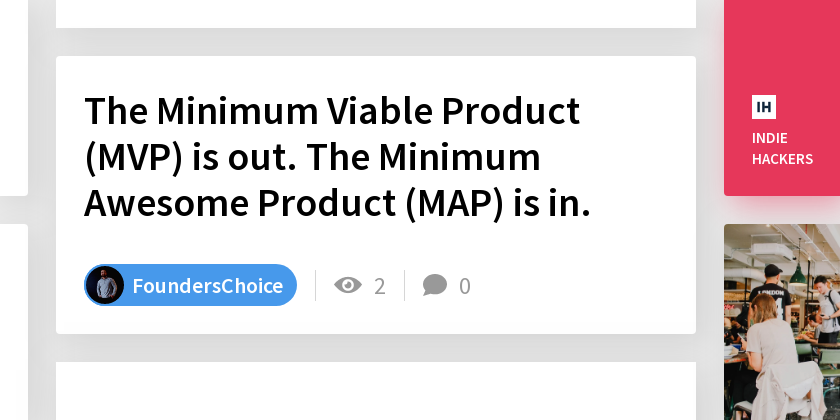 The Minimum Viable Product (MVP) is out. The Minimum Awesome Product ...