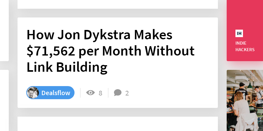How Jon Dykstra Makes $71,562 per Month Without Link Building - Indie ...