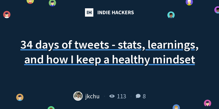 34 days of tweets - stats, learnings, and how I keep a healthy mindset ...