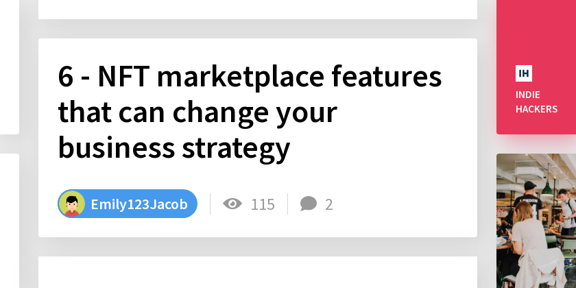 6 - NFT marketplace features that can change your business strategy ...