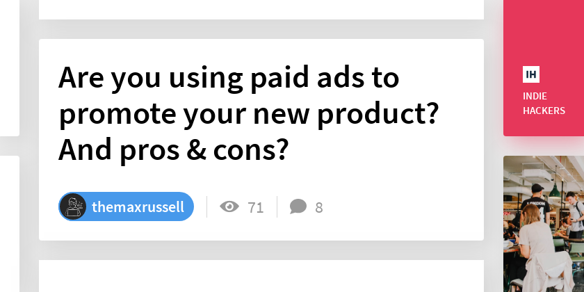 Are you using paid ads to promote your new product? And pros & cons?